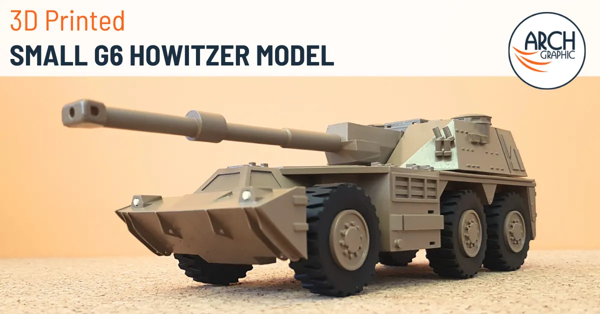 3d printed military small G6 howitzer model